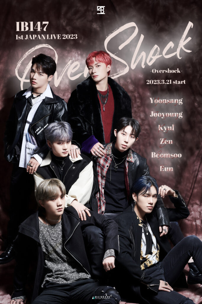 IB147 1st JAPAN LIVE 2023 -Overshock- 開催決定のお知らせ | STAR TICKET